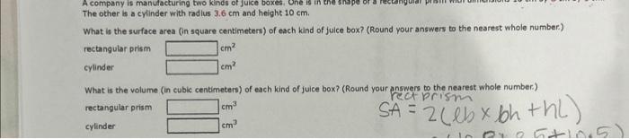 A company is manufacturing two kinds of juice boxes, | Chegg.com