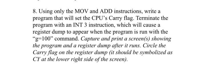 Solved 8. Using only the MOV and ADD instructions, write a | Chegg.com