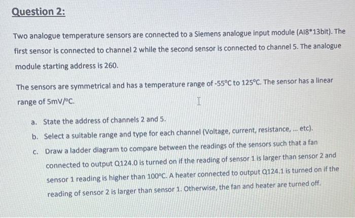 Solved Two analogue temperature sensors are connected to a | Chegg.com