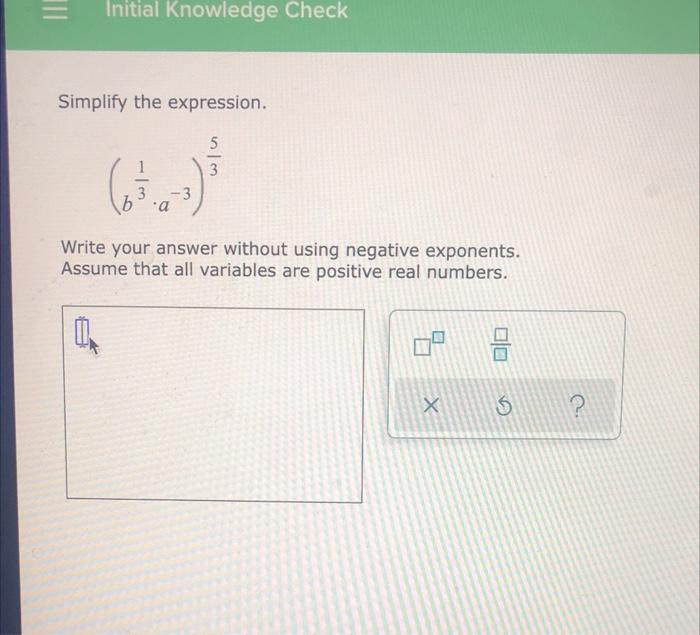 Solved TII Initial Knowledge Check Simplify the expression. | Chegg.com