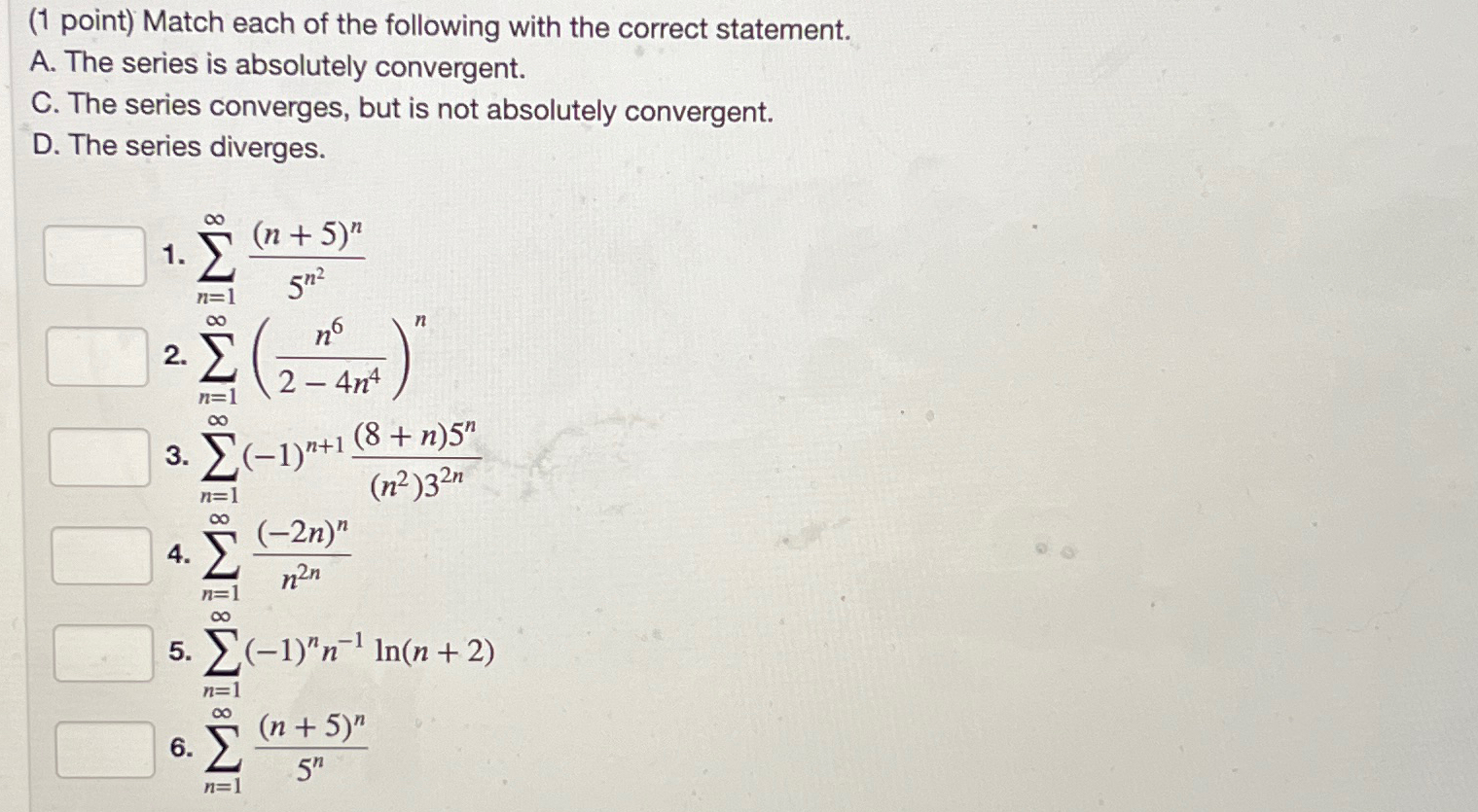 Solved (1 ﻿point) ﻿Match each of the following with the | Chegg.com