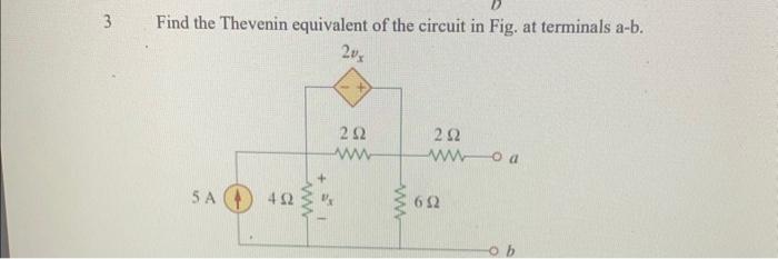 Solved Find the Thevenin equivalent of the circuit in Fig. | Chegg.com