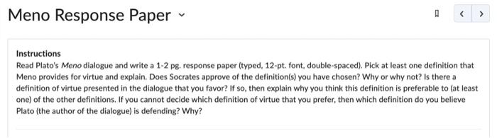 Meno Response Paper Instructions Read Plato's Meno | Chegg.com