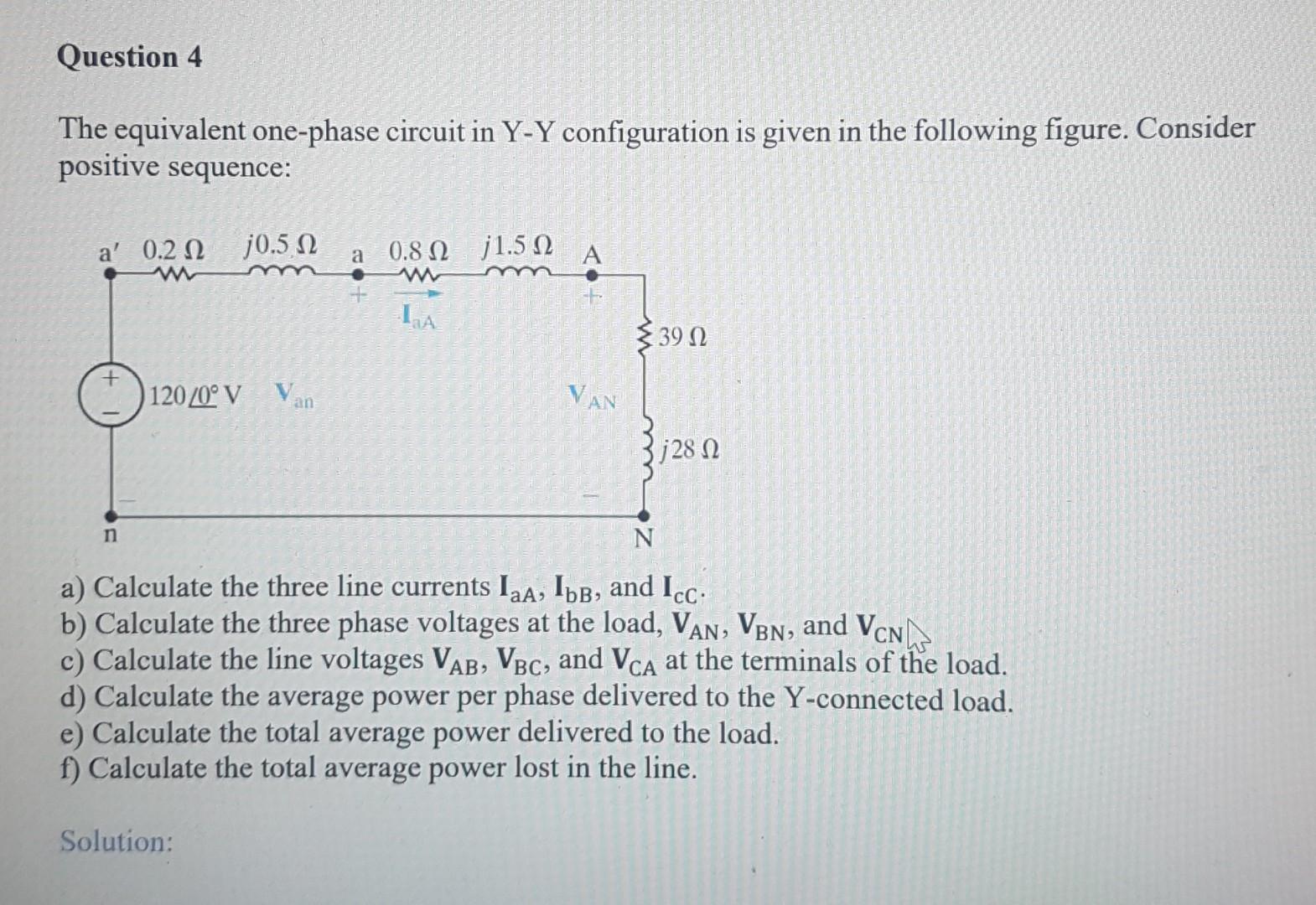 The equivalent one-phase circuit in Y-Y configuration | Chegg.com