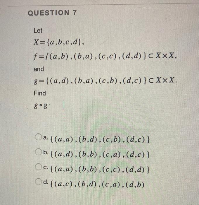 Solved QUESTION 7 Let | Chegg.com
