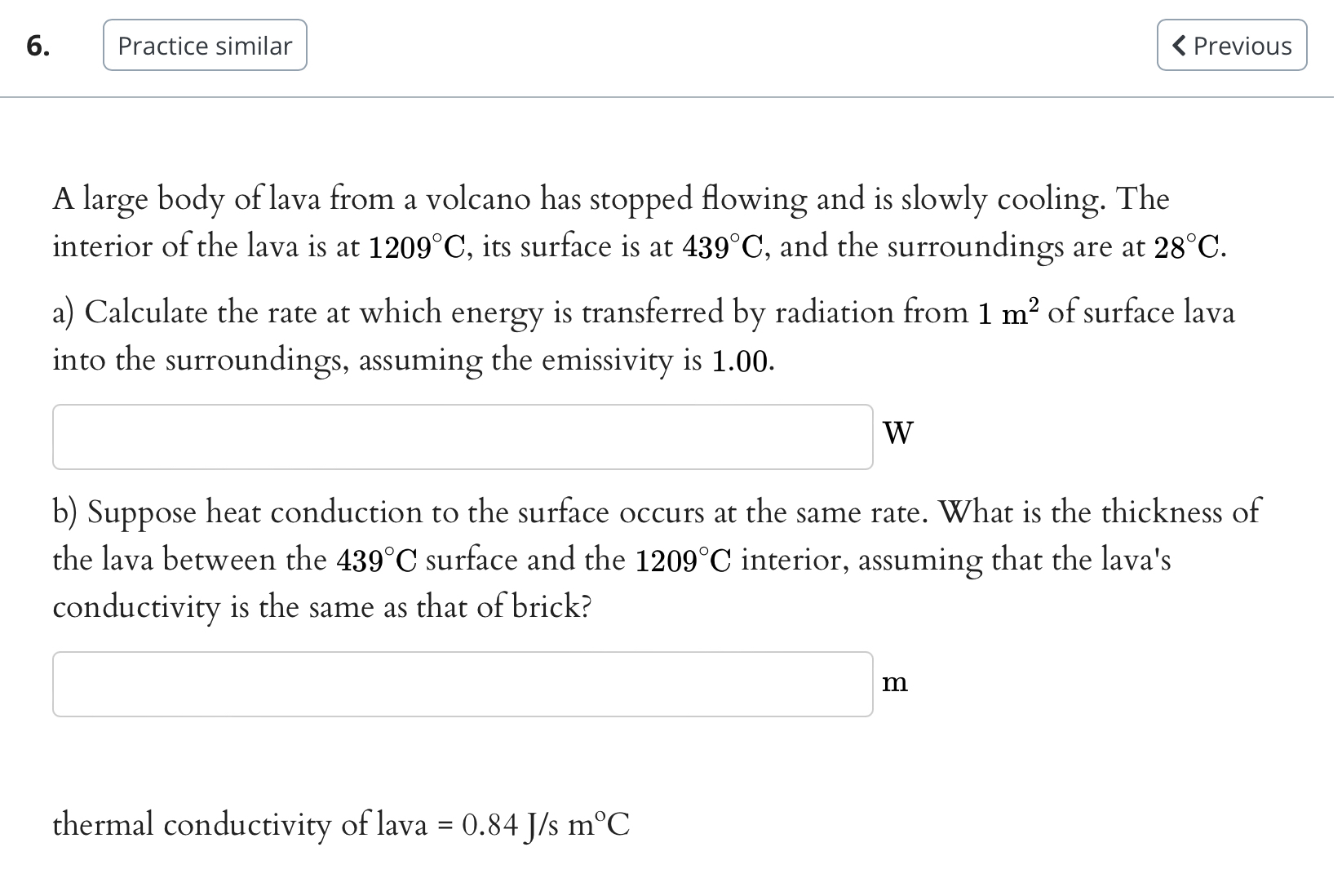 Solved A large body of lava from a volcano has stopped | Chegg.com