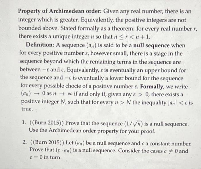 Solved Property of Archimedean order: Given any real number, | Chegg.com