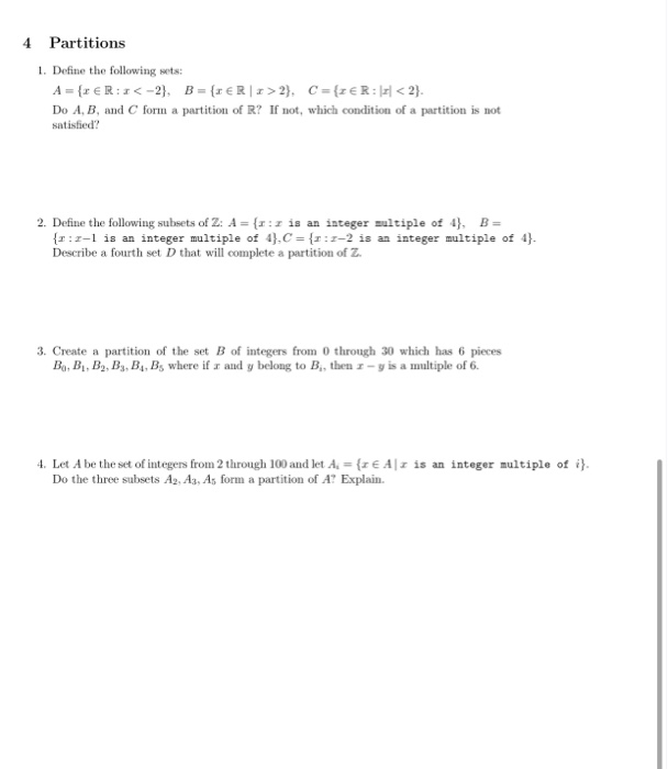Solved 4 Partitions 1. Define the following sets: A-1ER: