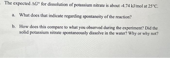 Solved The expected ΔG∘ for dissolution of potassium nitrate | Chegg.com