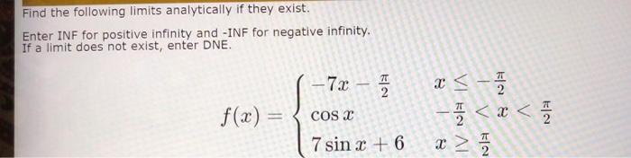 Solved Find the following limits analytically if they exist. | Chegg.com