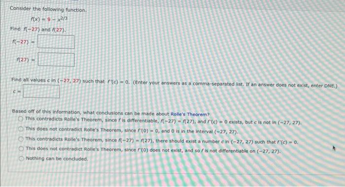 Solved Consider the following function. f(x)=9−x2/3 Find | Chegg.com