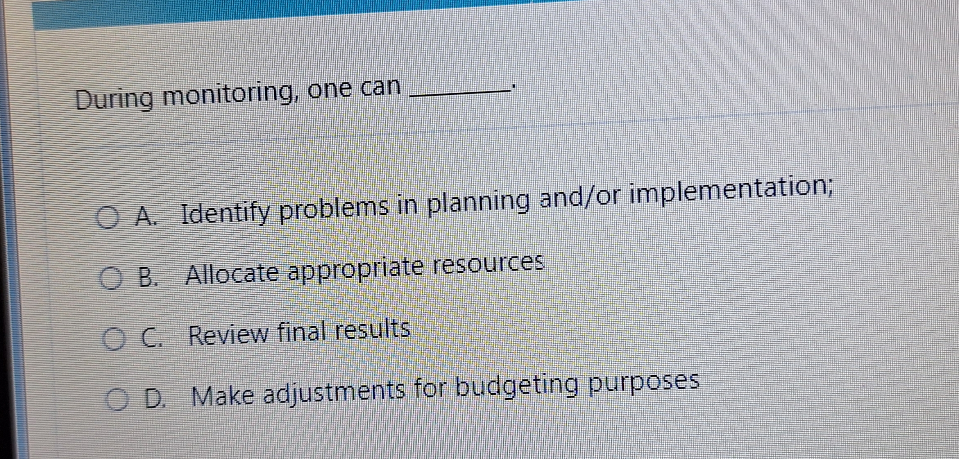 Solved During monitoring, one canA. ﻿Identify problems in | Chegg.com