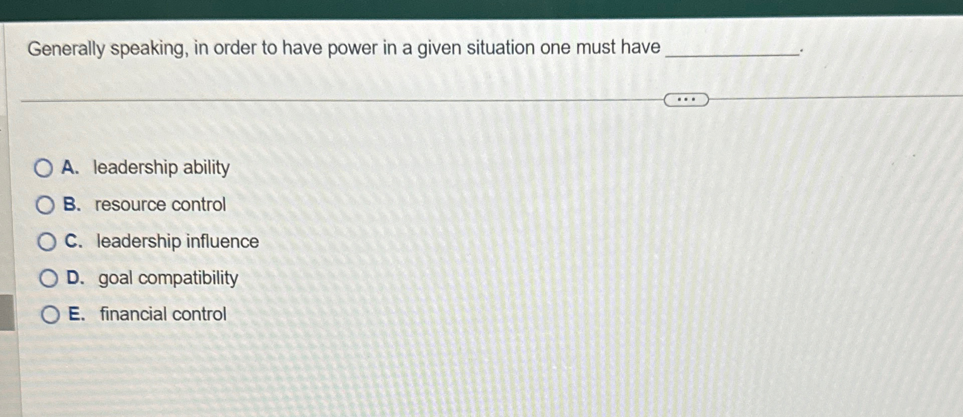 Solved Generally speaking, in order to have power in a given | Chegg.com