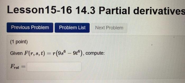 Solved Lesson15-16 14.3 Partial derivatives (1 point) Given | Chegg.com