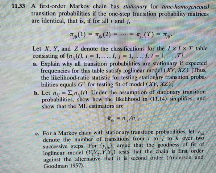 Solved 1.33 A first-order Markov chain has stationary (or | Chegg.com