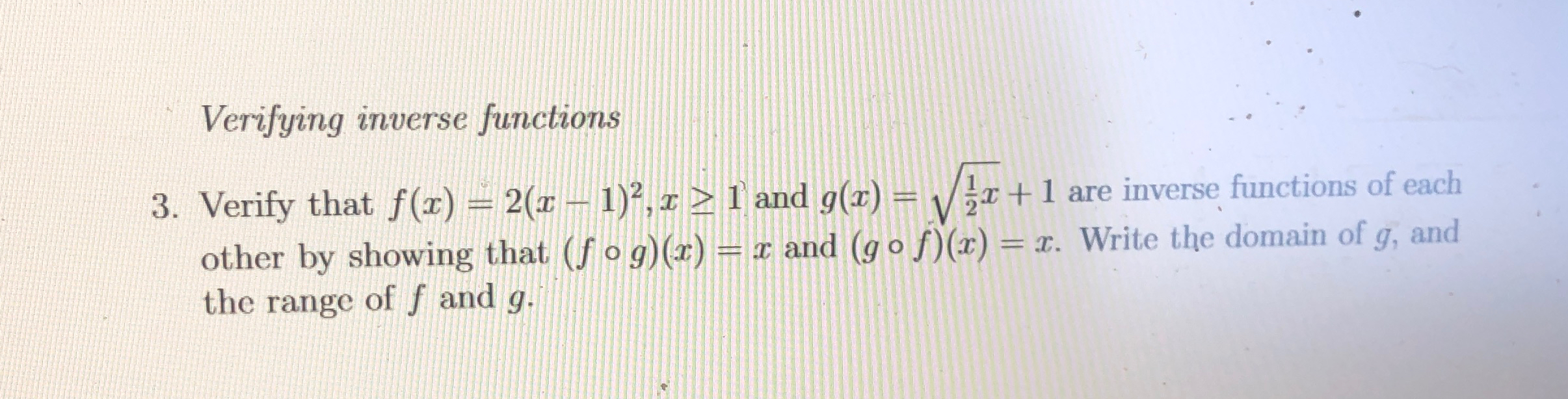 Solved Verifying inverse functions3. ﻿Verify that | Chegg.com