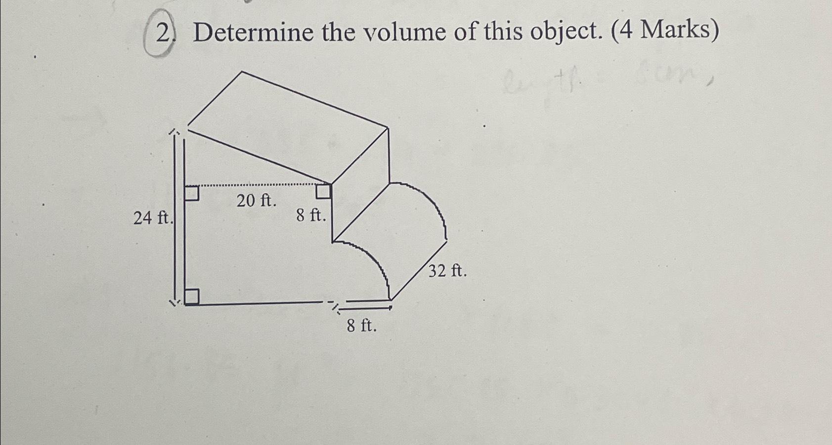 Solved Determine the volume of this object. (4 ﻿Marks) | Chegg.com