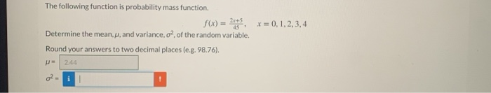Solved The following function is probability mass function. | Chegg.com