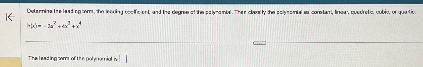 Solved Determine the leading term, the leading coefficient, | Chegg.com