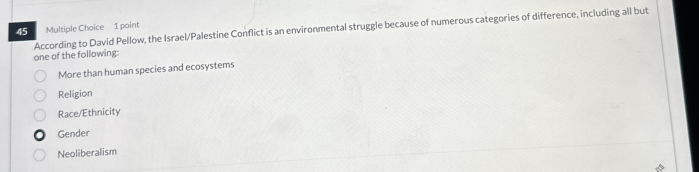 Solved 45Multiple Choice1 ﻿pointAccording to David Pellow, | Chegg.com