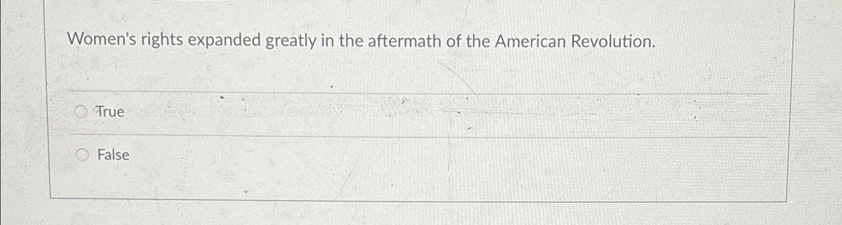 Solved Women's rights expanded greatly in the aftermath of | Chegg.com