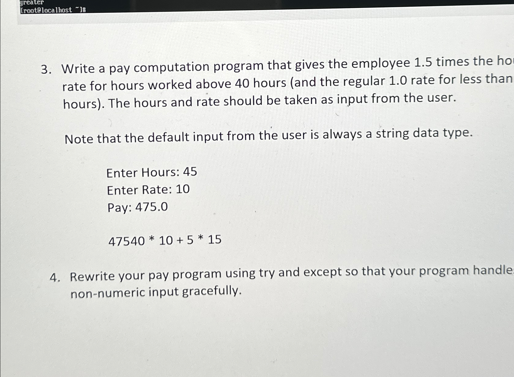 Solved Write a pay computation program that gives the | Chegg.com