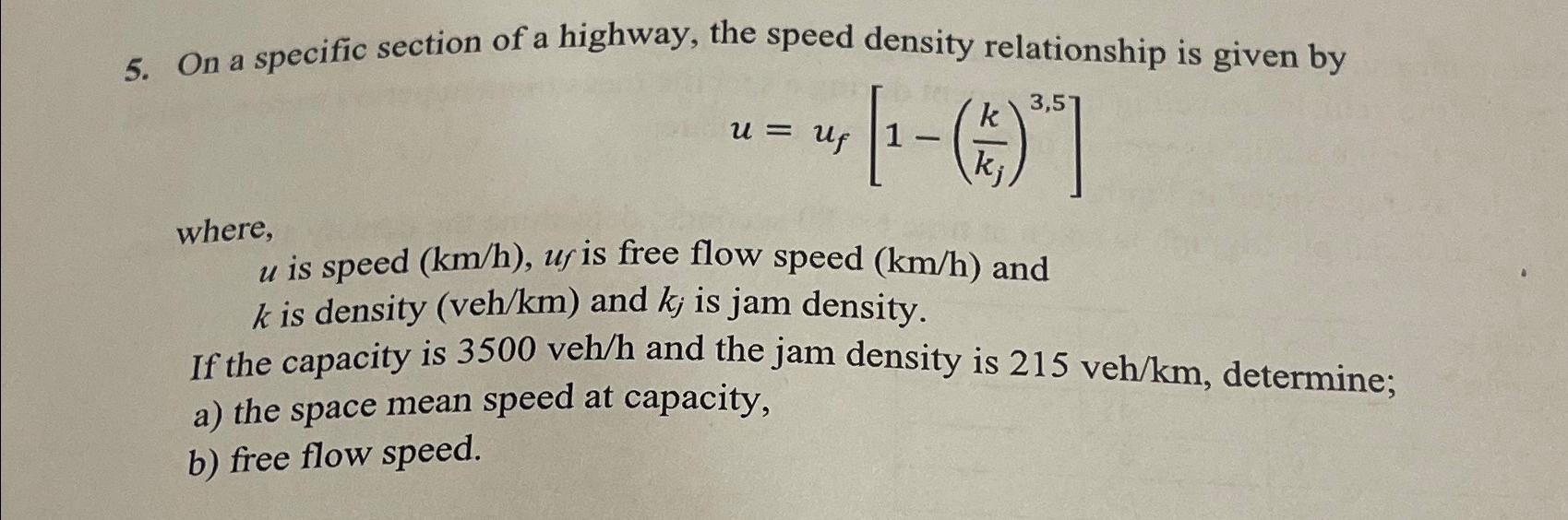 Solved On a specific section of a highway, the speed density | Chegg.com