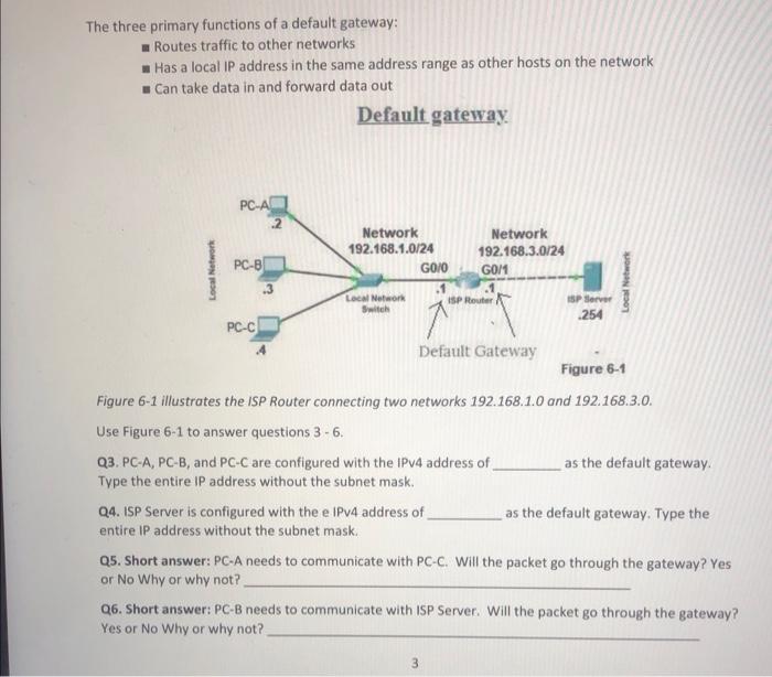Solved The three primary functions of a default gateway: | Chegg.com