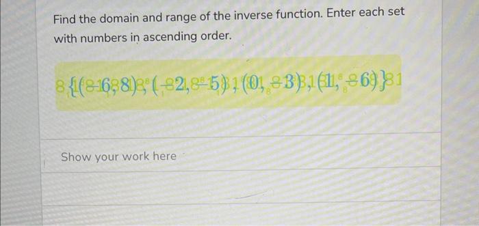 Solved Find the domain and range of the inverse function. | Chegg.com