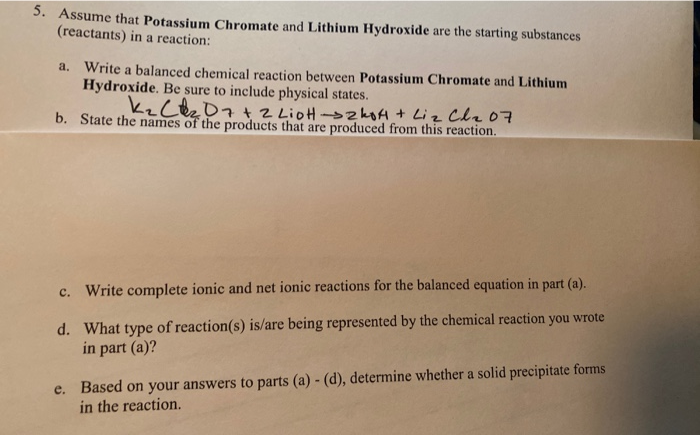 Solved 5. Assume that Potassium Chromate and Lithium | Chegg.com