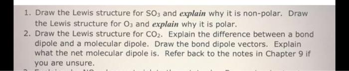 Solved 1. Draw the Lewis structure for SO3 and explain why | Chegg.com