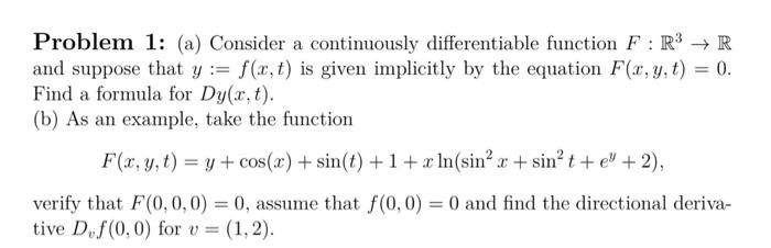 Solved (a) Consider a continuously differentiable function F | Chegg.com