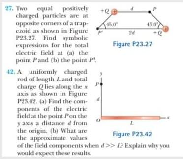 Solved 27. Two equal positively + charged particles are at | Chegg.com