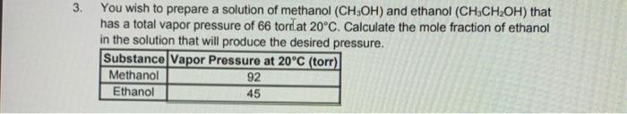 Solved 3. You wish to prepare a solution of methanol (CH3OH) | Chegg.com