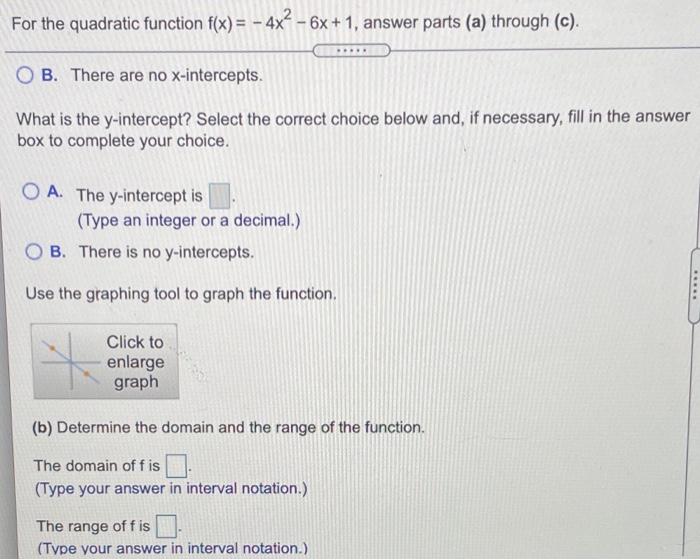 Solved For the quadratic function f(x) = - 4x2 - 6x +1, | Chegg.com