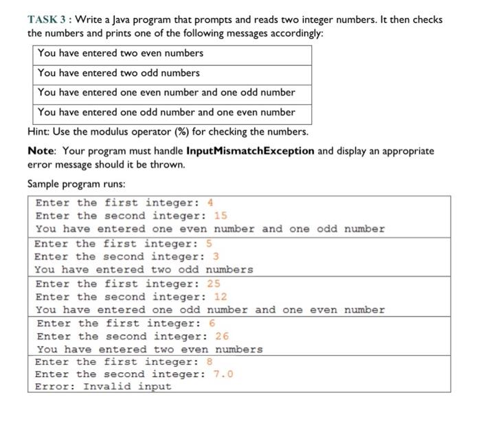 Solved TASK 3: Write a Java program that prompts and reads | Chegg.com