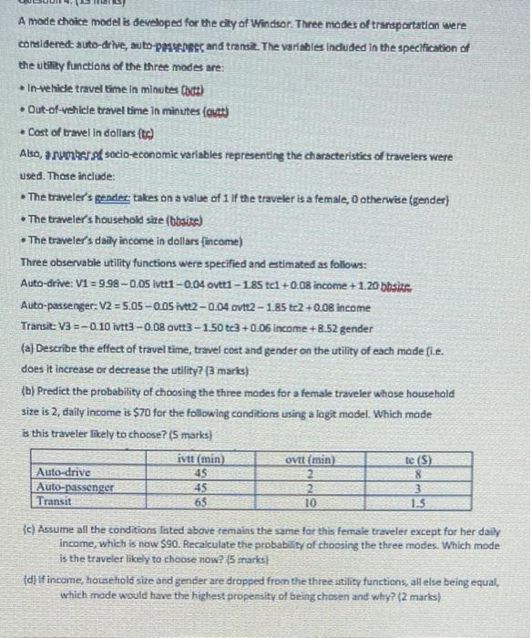 Solved A mode choice model is developed for the city of | Chegg.com