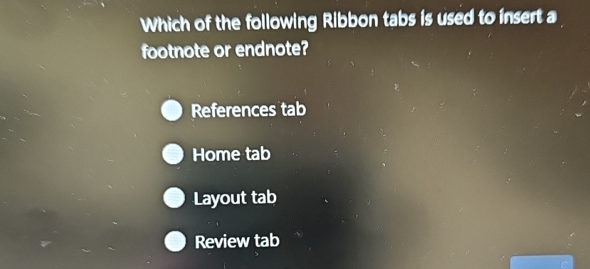 Solved Which of the following Rlbbon tabs is used to insert | Chegg.com