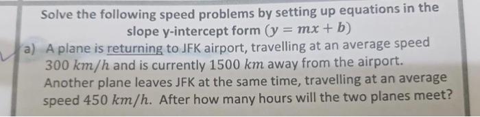 Solved Solve the following speed problems by setting up | Chegg.com