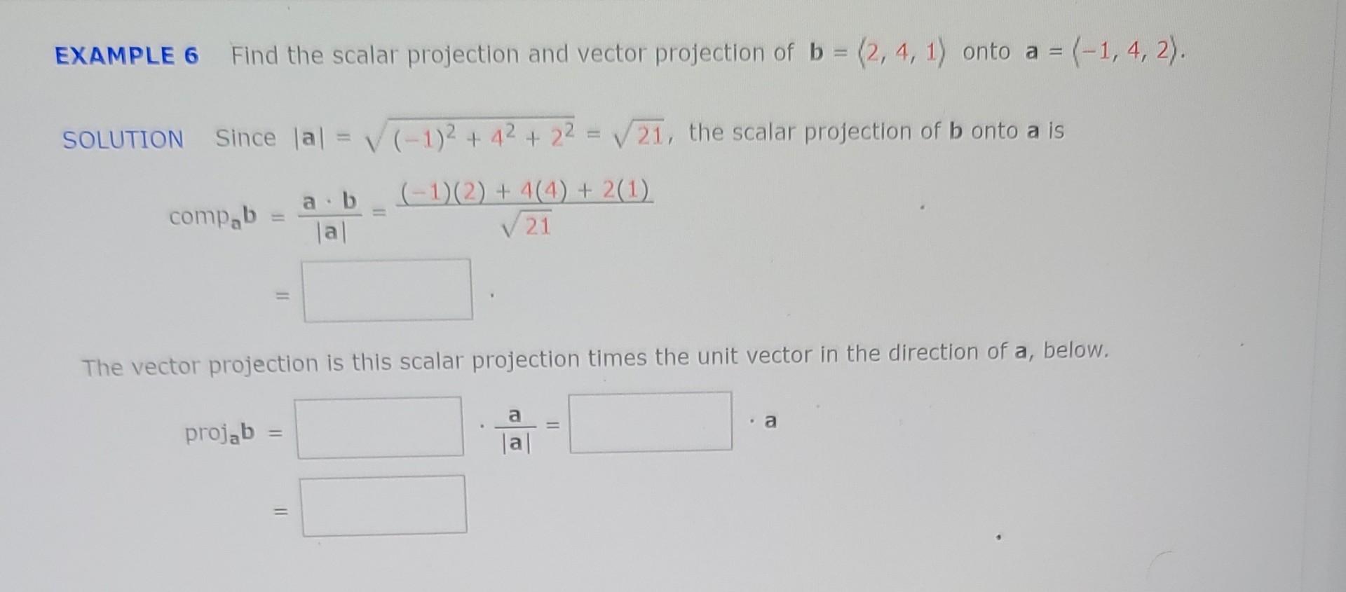 Solved Example 6 Find The Scalar Projection And Vector