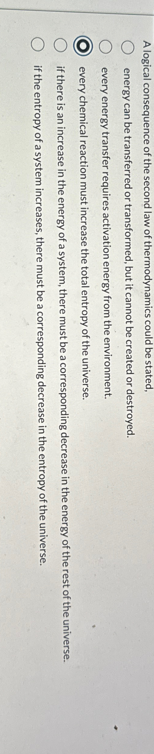 Solved A logical consequence of the second law of | Chegg.com