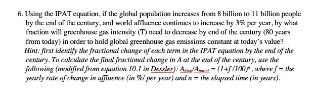 Solved 6. Using the IPAT equation, if the global population | Chegg.com