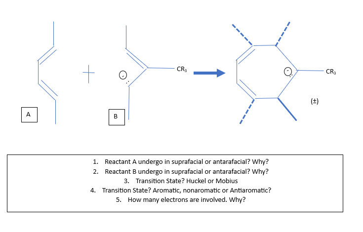1. Reactant A undergo in suprafacial or antarafacial? | Chegg.com