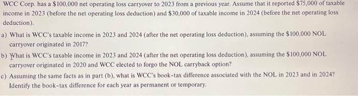 WCC Corp. has a $100,000 net operating loss carryover | Chegg.com