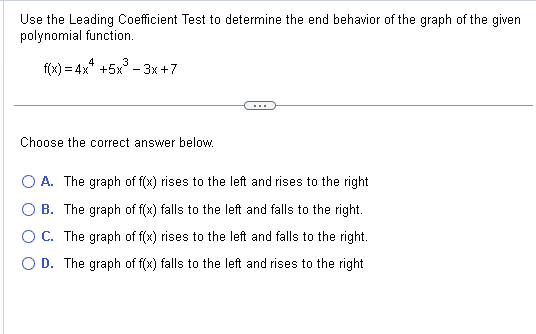 Solved Use the Leading Coefficient Test to determine the end | Chegg.com