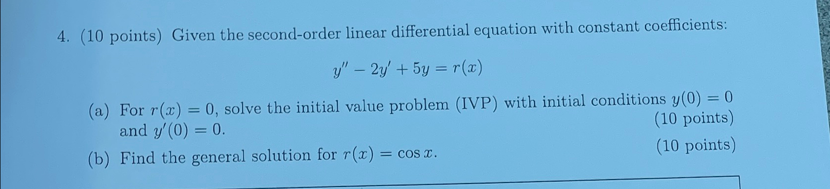 Solved (10 ﻿points) ﻿Given the second-order linear | Chegg.com