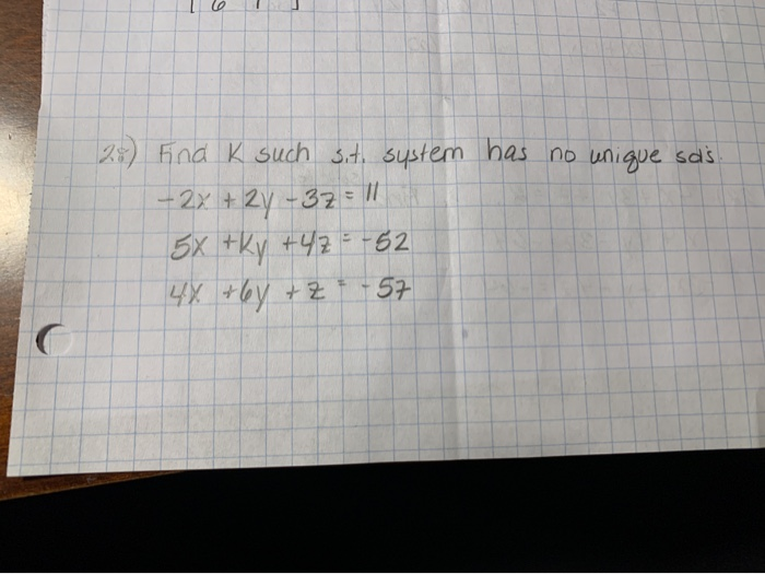 Solved find k such that the system of equations has no | Chegg.com