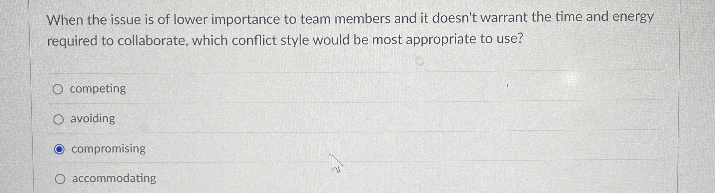 Solved When the issue is of lower importance to team members | Chegg.com