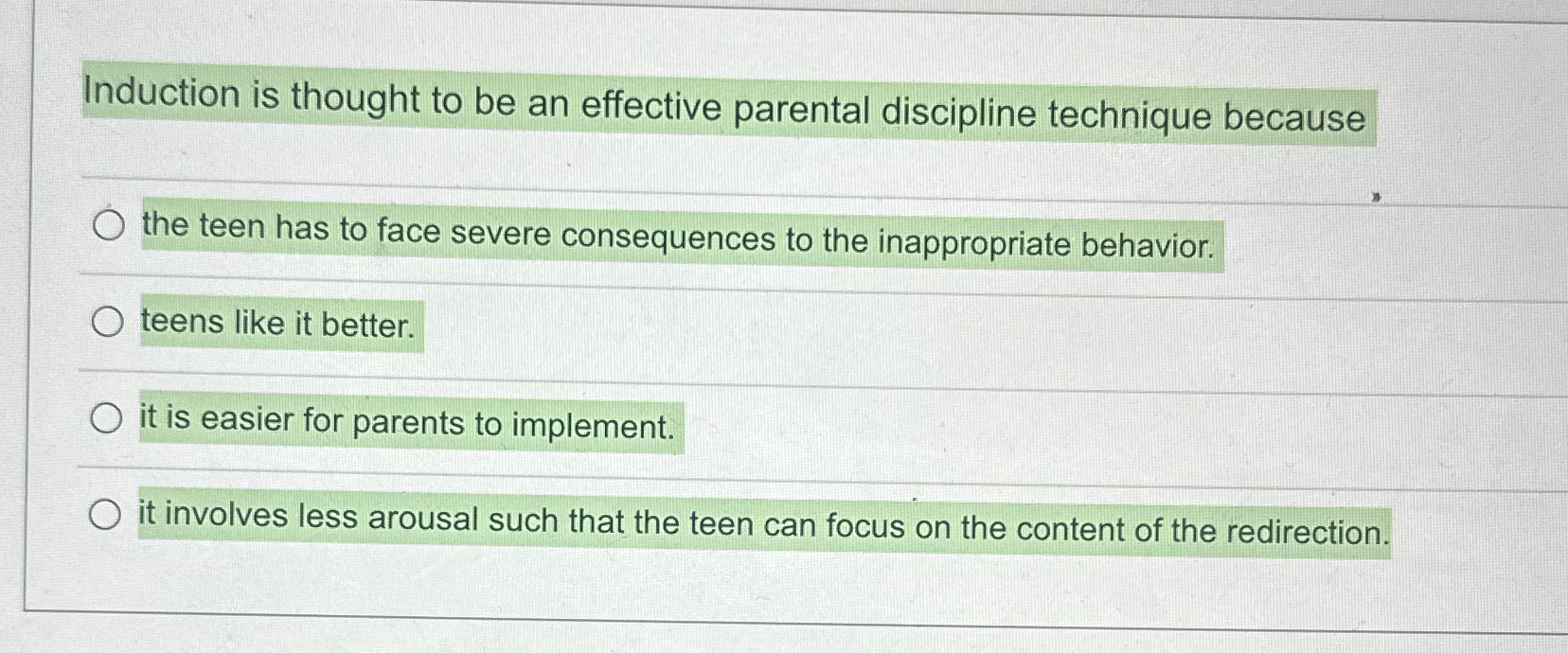 Solved Induction is thought to be an effective parental | Chegg.com