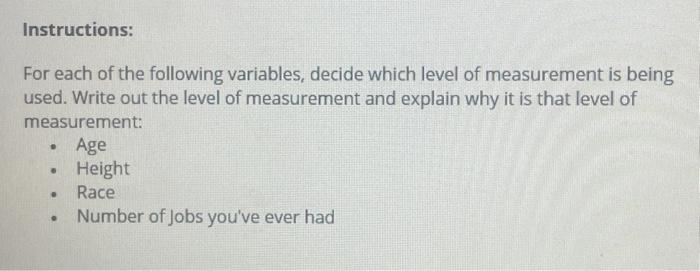 Solved Instructions: For each of the following variables, | Chegg.com